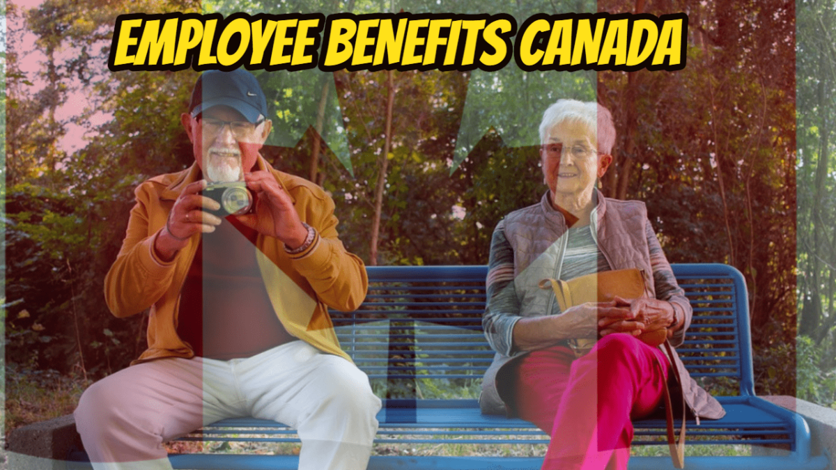 EMPLOYEE BENEFITS CANADA: ENHANCING RETIREMENT SECURITY IN CANADIAN ...